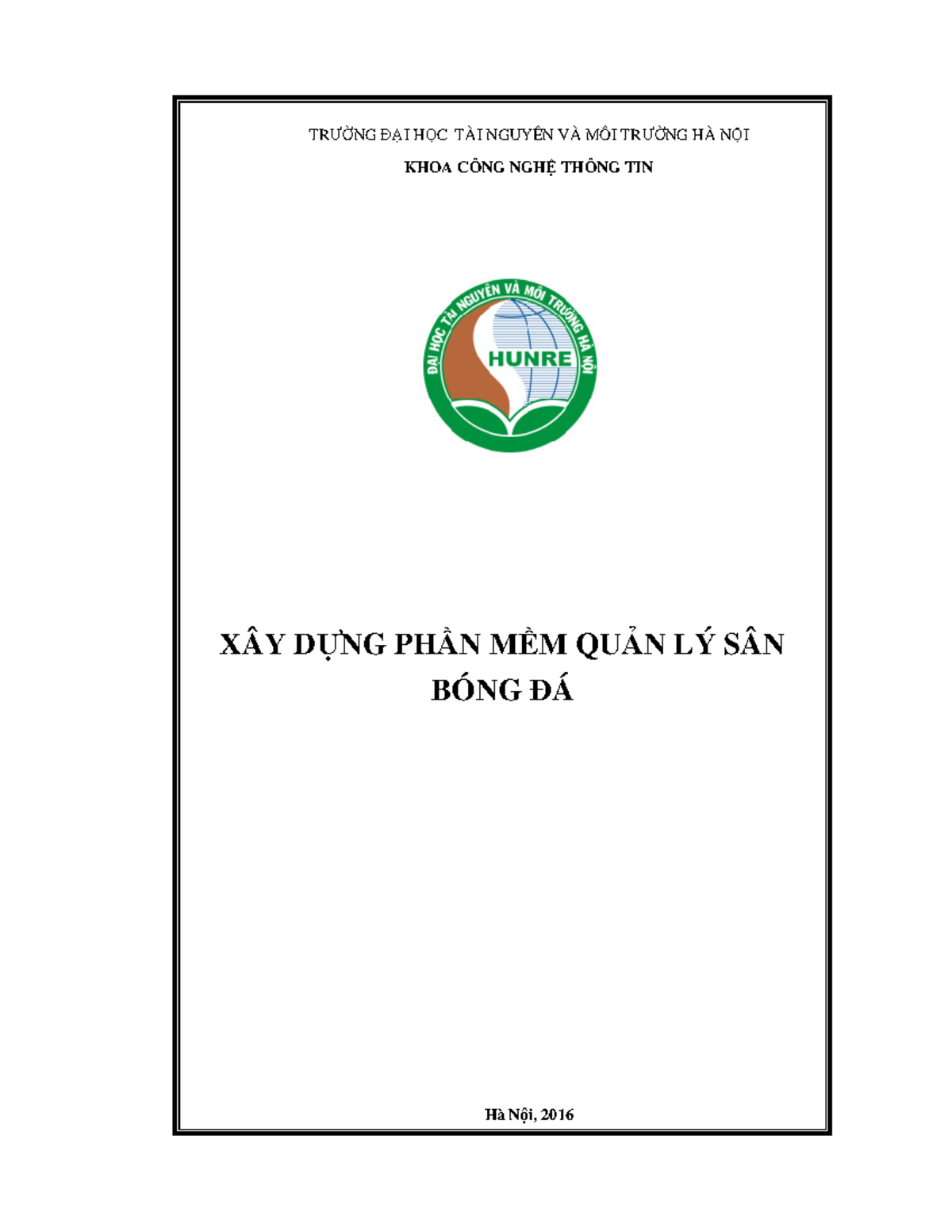 Nguyễn+Dương+vũ - ssFadg - TR NG I H C TÀI NGUYÊN VÀ MÔI TR NG HÀ N I KHOA CÔNG NGH THÔNG TIN ...