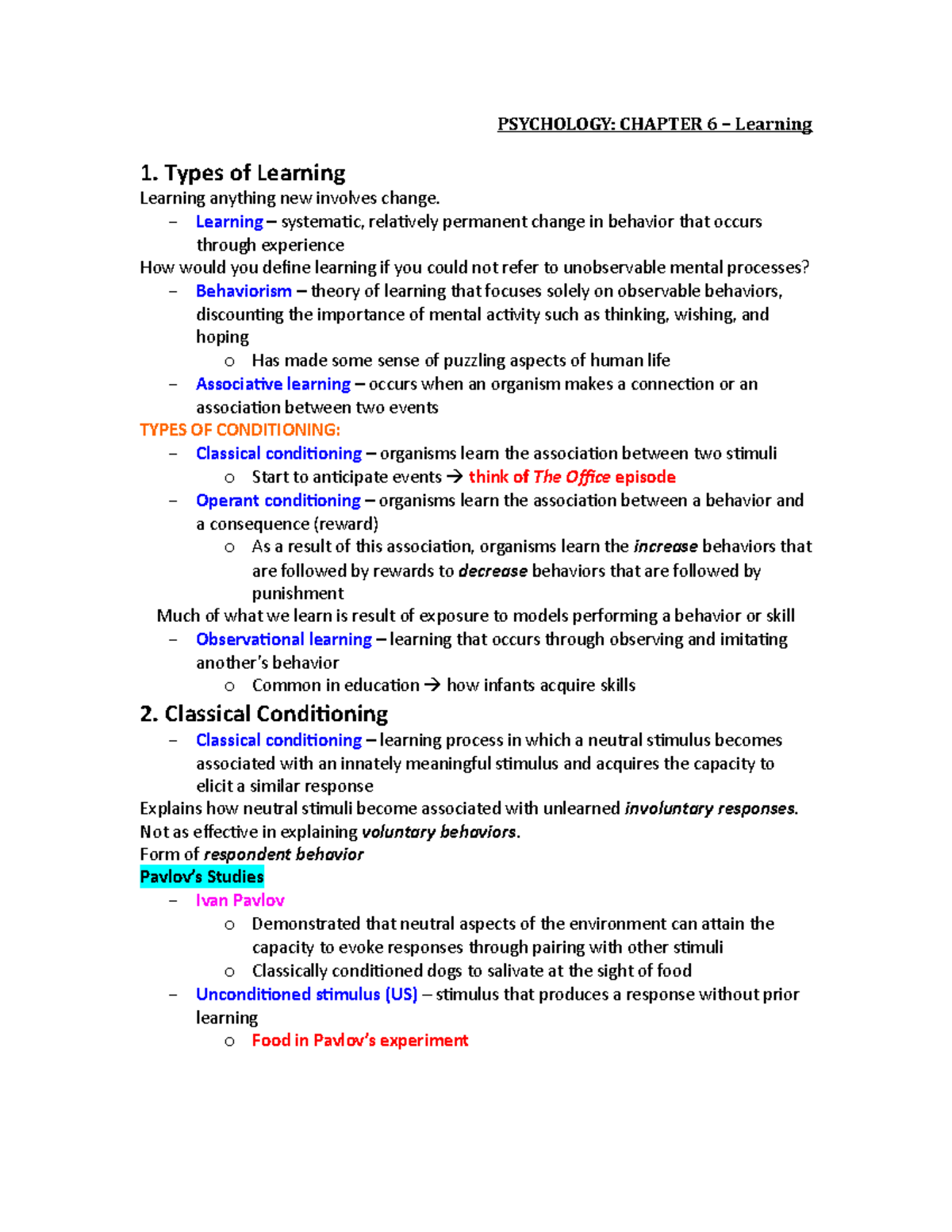 Chapter 6 Notes - Learning - PSYCHOLOGY: CHAPTER 6 – Learning 1. Types ...