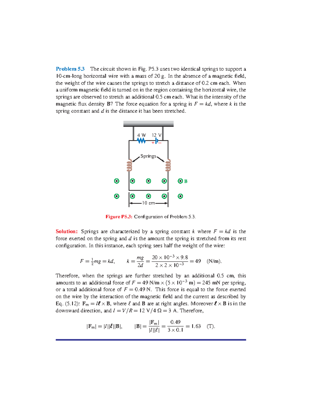 Physics 101: Magnetic Flux Density from Spring-Stretched Problem 5.3 ...