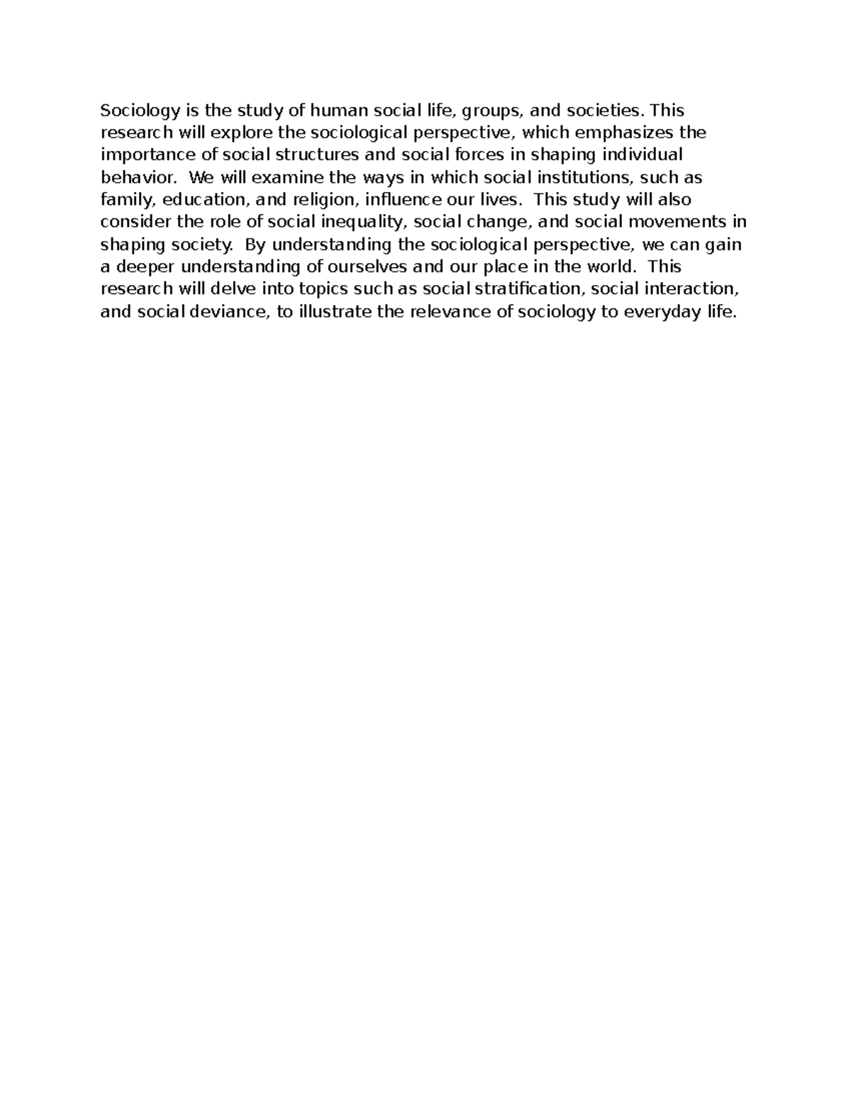 Sociology of Everyday Life - Sociology is the study of human social ...