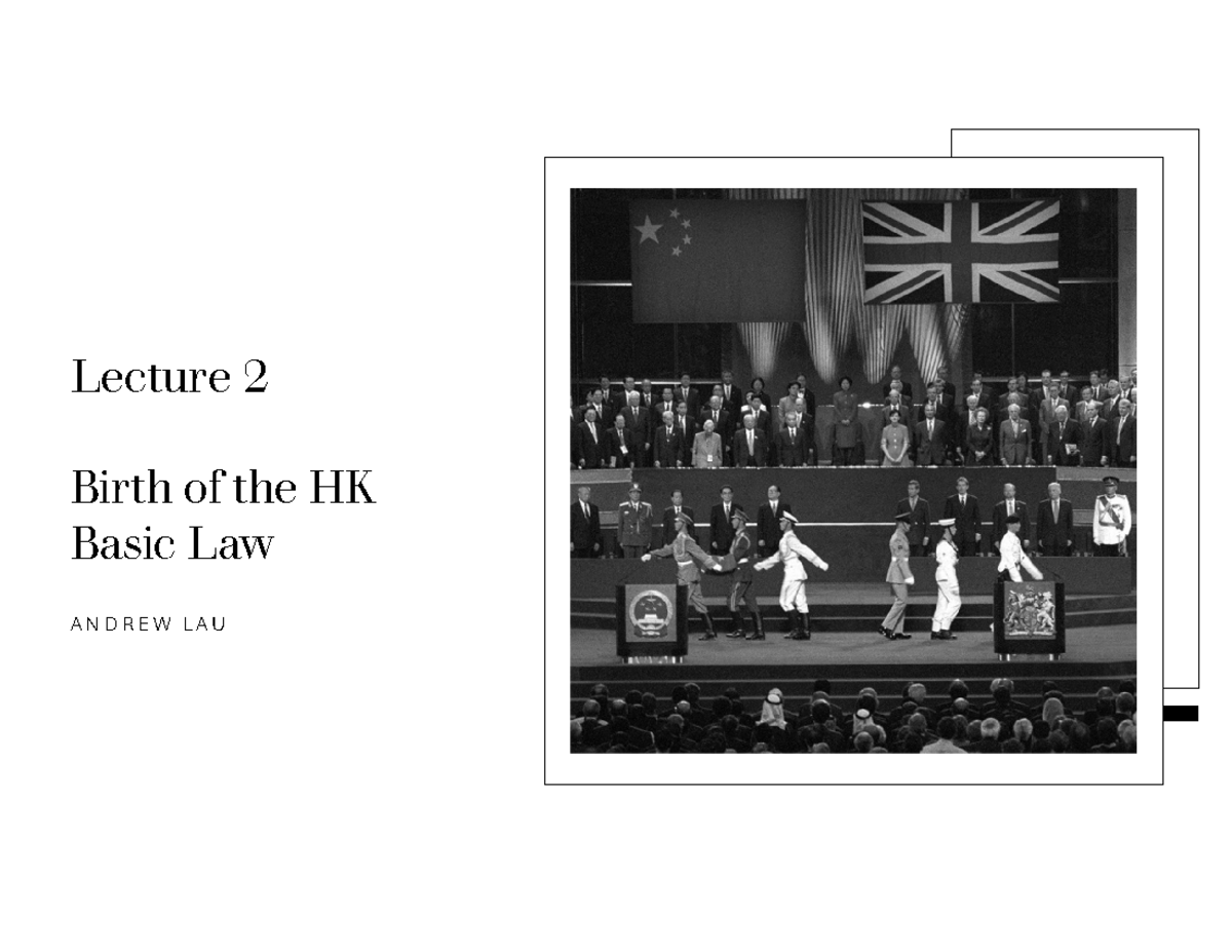 M05 Lecture 2: Birth of the HK Basic Law and Constitutional History ...