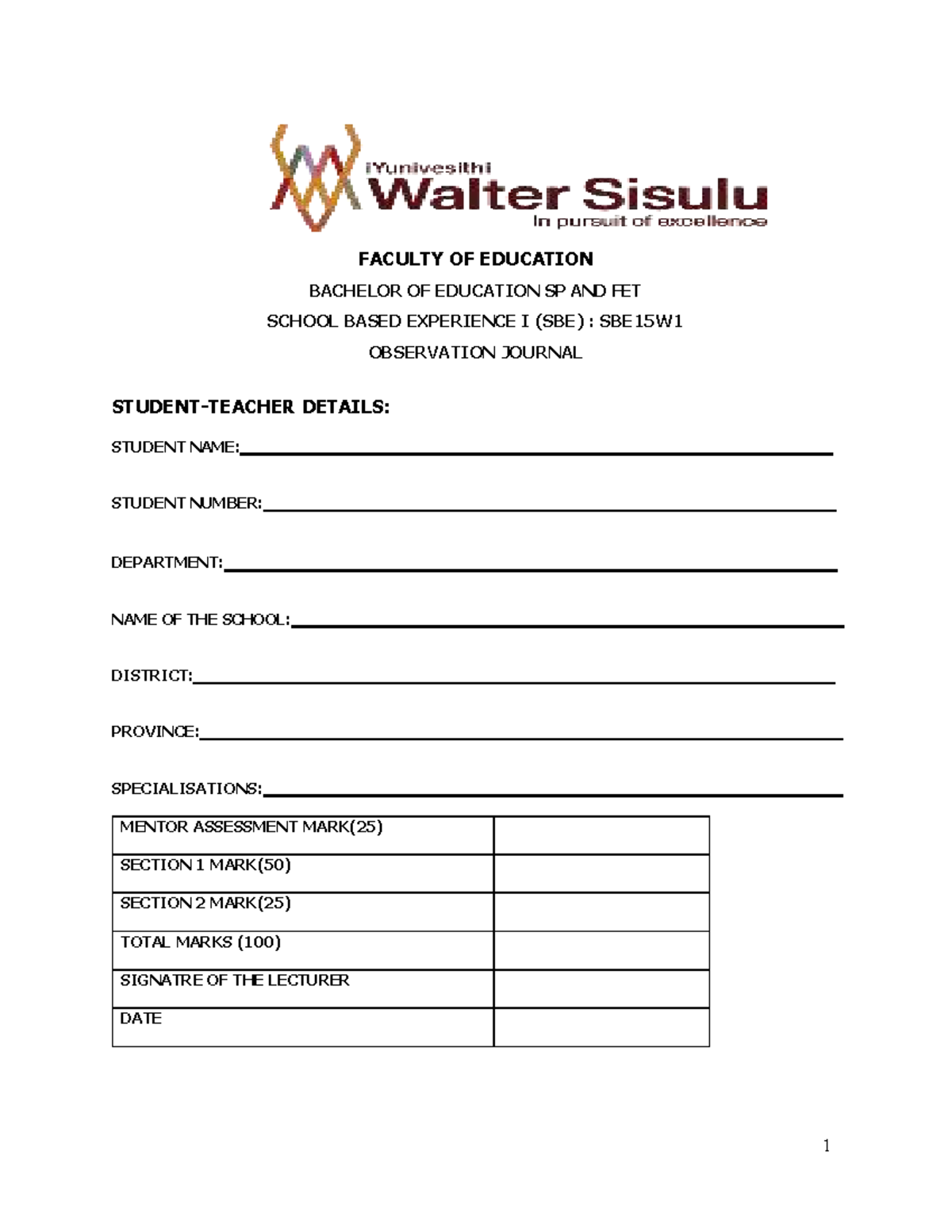 SBE15W1 Observation Journal for School Based Experience I - Studocu
