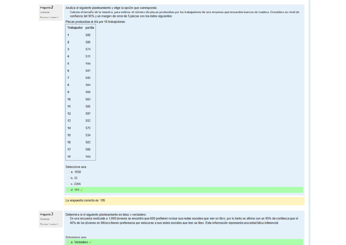 ESTADISTICA INFERENCIAL - Pregunta 2 Analiza el siguiente planteamiento y elige la opción que ...