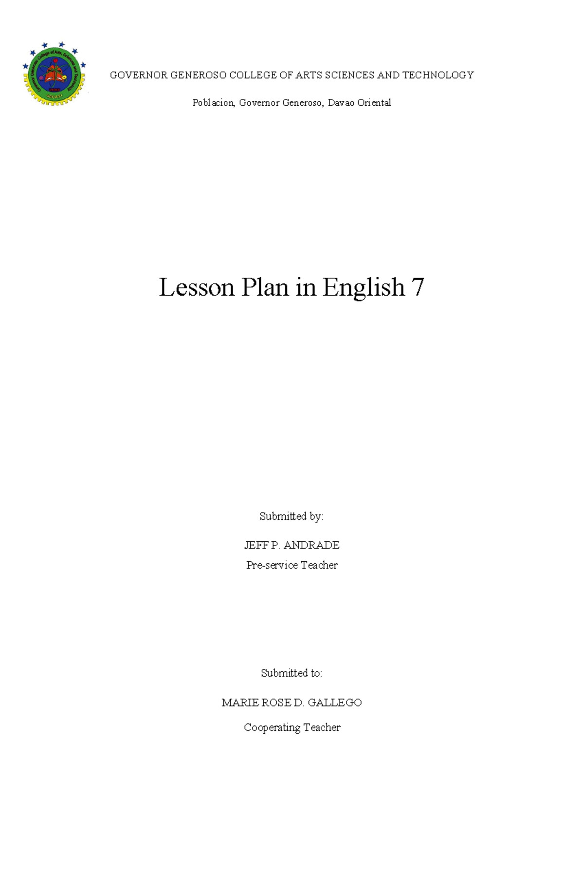 Lesson Plan ( 7 Rizal) 3-21-24 - GOVERNOR GENEROSO COLLEGE OF ARTS ...