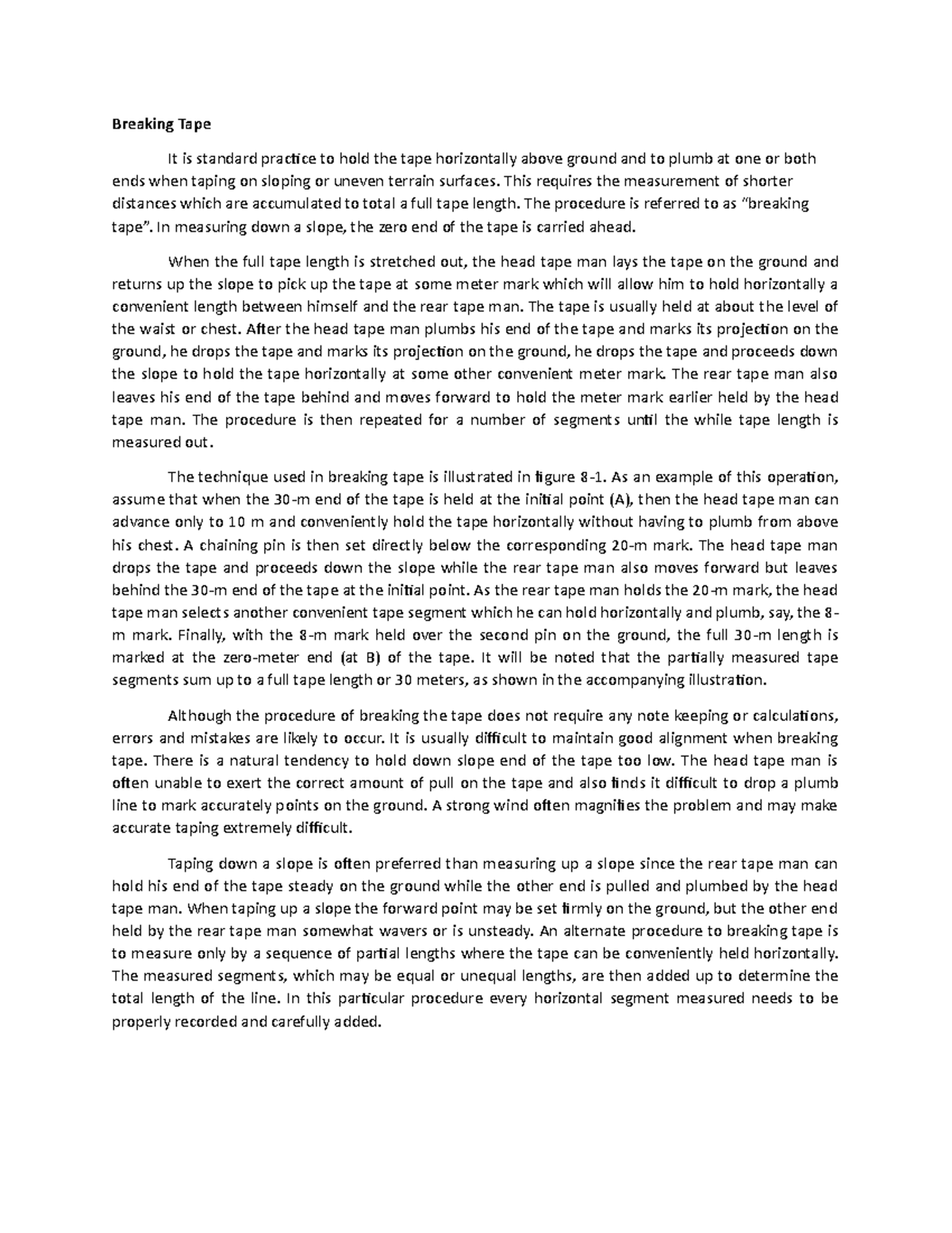 ME305: Breaking Tape Procedure and Slope Taping Techniques - Studocu