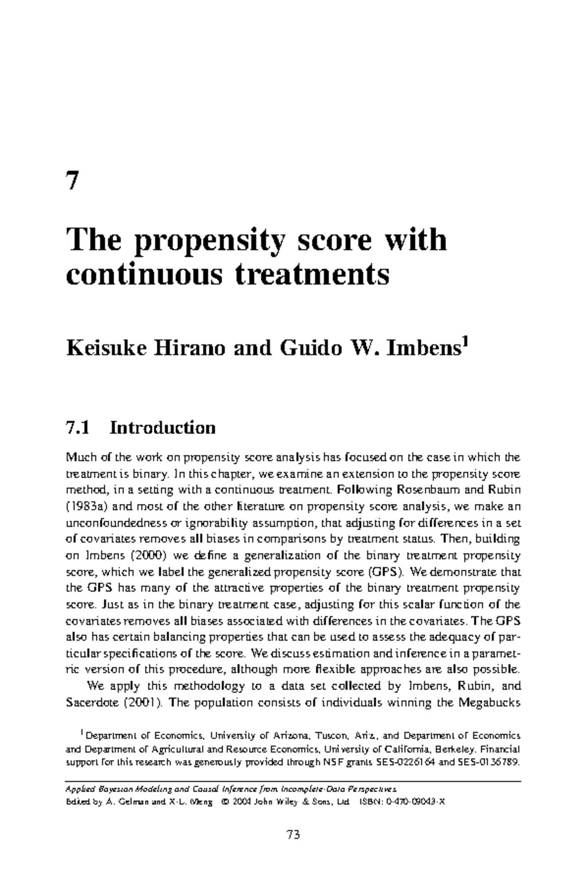 Generalized Propensity Score Analysis for Continuous Treatments (ECO ...