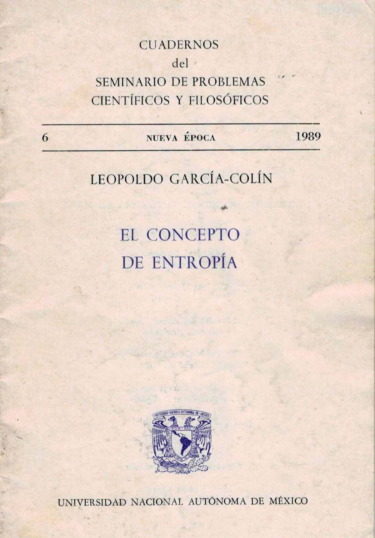 CUADERNOS del SEMINARIO DE PROBLEMAS CIENTÍFICOS Y FILOSÓFICOS 6: El ...