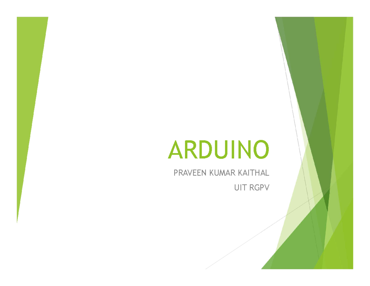 Arduino - ARDUINO PRAVEEN KUMAR KAITHAL UIT RGPV What is ...