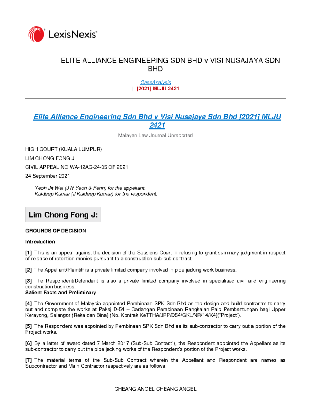 Elite Alliance Eng. Sdn Bhd v Visi Nusajaya Sdn Bhd Case Analysis MLJU ...