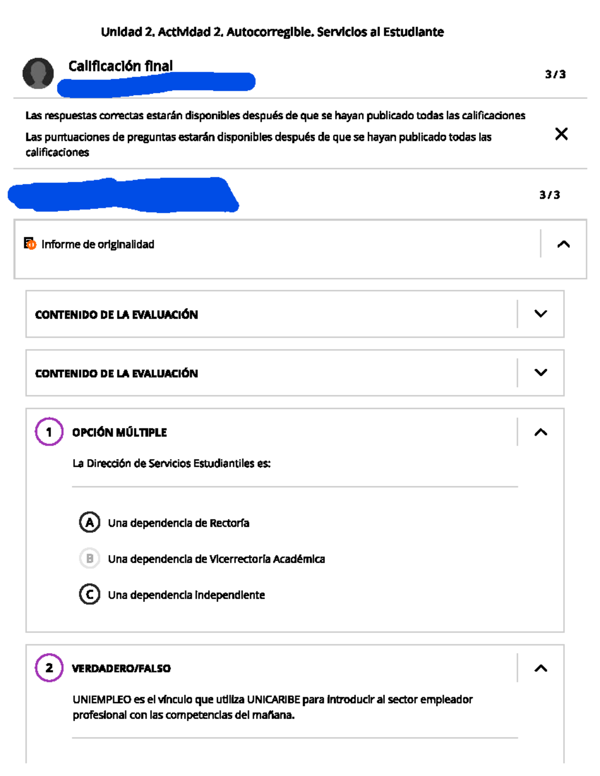 Unidad 2. Actividad 2. Autocorregible. Servicios al Estudiante - Studocu