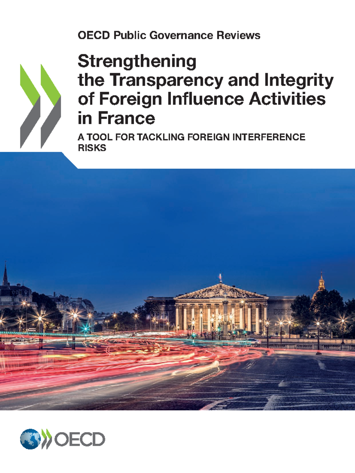 OECD Review: Enhancing Transparency and Integrity in Foreign Influence ...