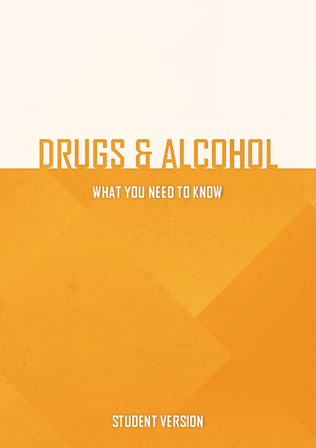Drug Education Student Booklet - WHAT YOU NEED TO KNOW STUDENT VERSION ...