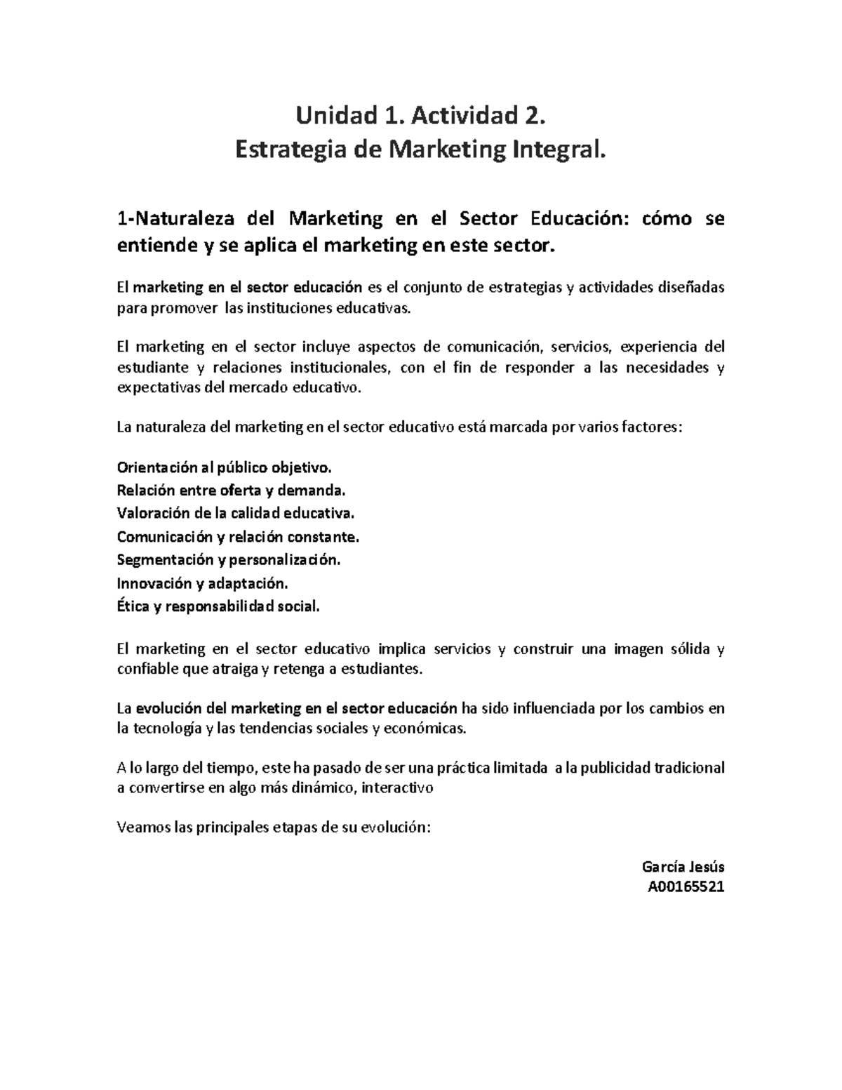 Unidad 1: Actividad 2 - Estrategia de Marketing en Educación - Studocu