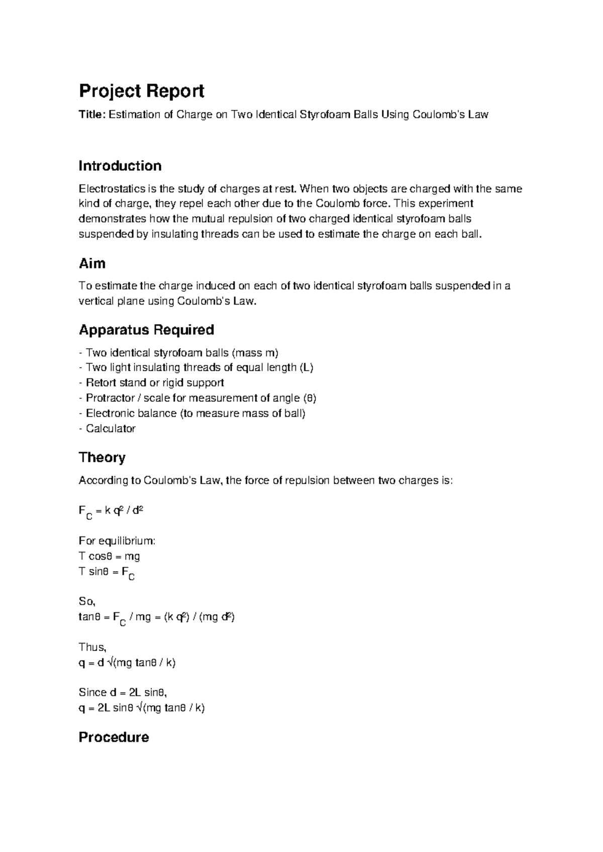 Charge Estimation of Identical Styrofoam Balls: Project Report - Studocu