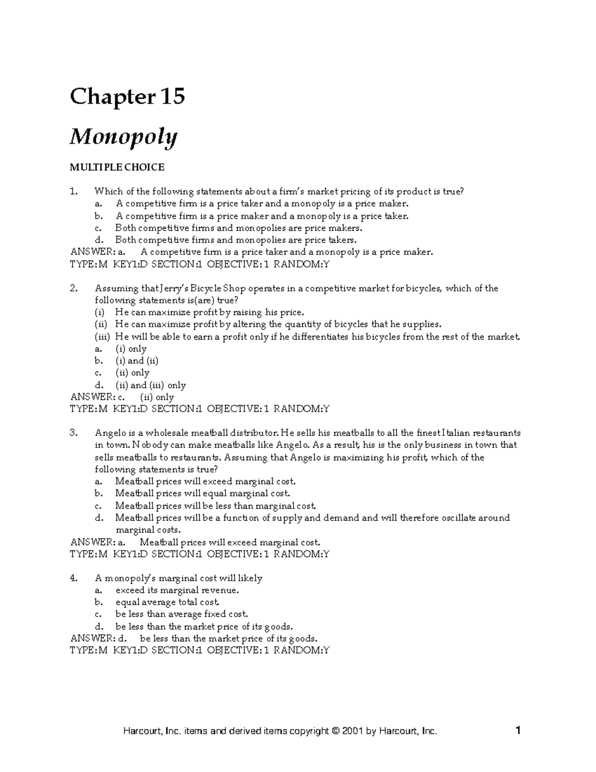 Chapter 15: Monopoly - Multiple Choice Questions and Answers - Studocu