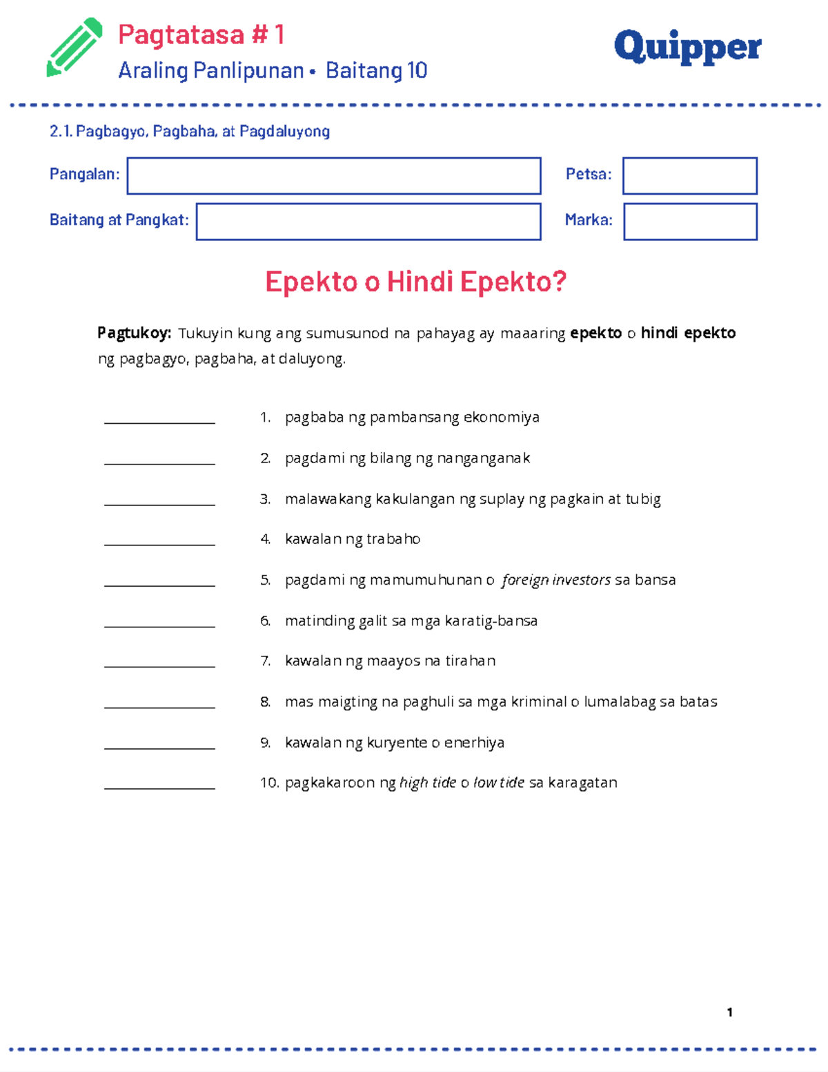 AP 10 Q1 0201 Pagtatasa: Epekto ng Pagbagyo at Pagbaha - Studocu