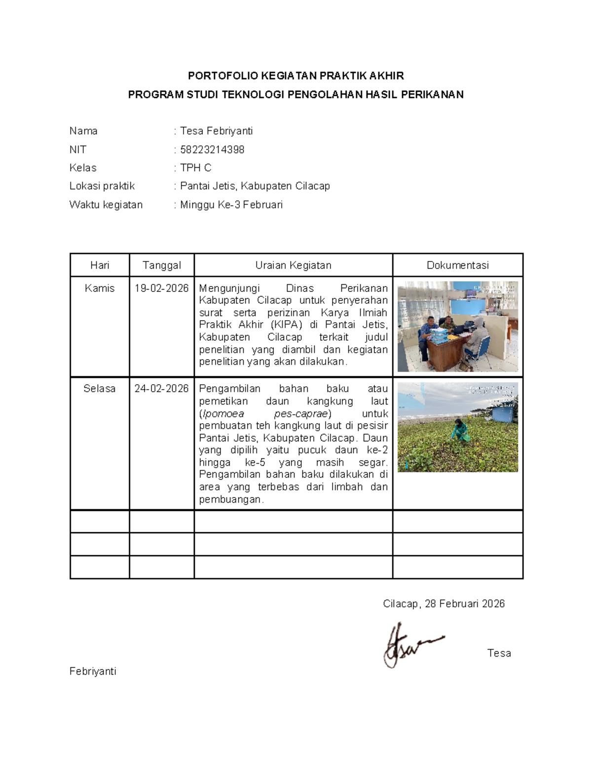 Portofolio Kegiatan Praktik Akhir TPH C - Tesa Febriyanti - Studocu