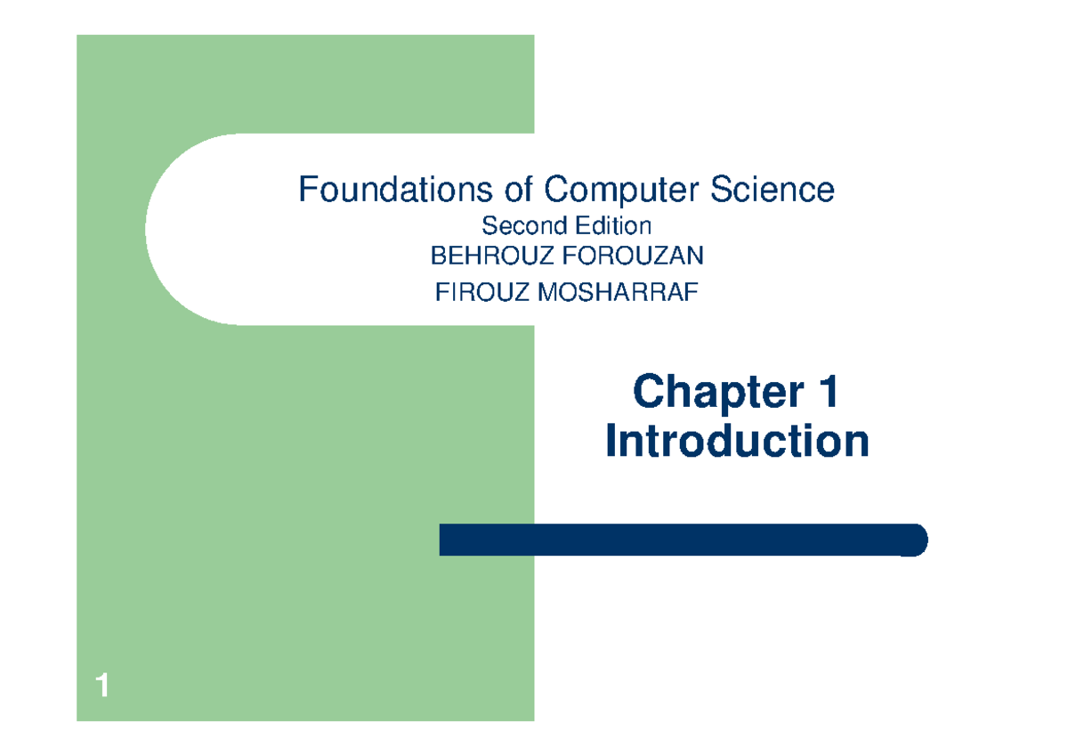 COS1521-foundation of computer science - chapter 01 - Chapter 1 Introduction Foundations of ...