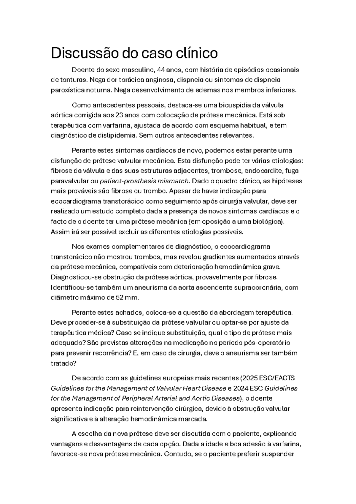Discussão do Caso Clínico: Disfunção Valvular e Aneurisma Aórtico - Studocu