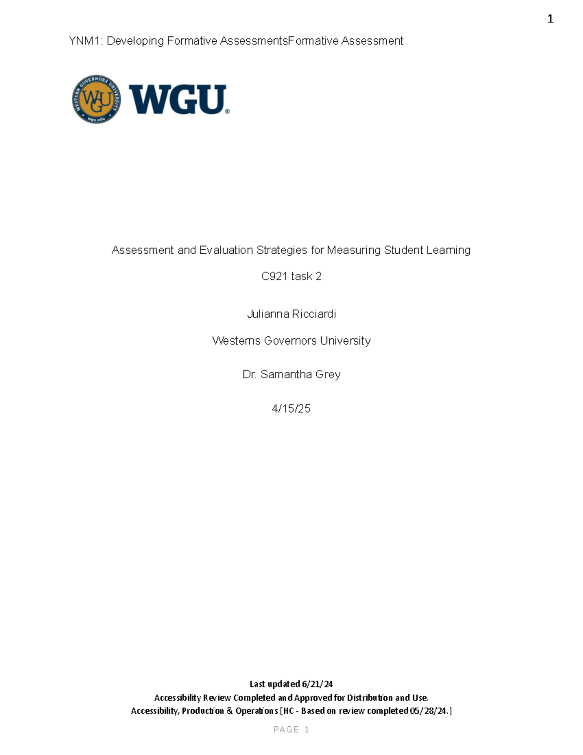 YNM1: Formative Assessment Strategies for Community Health Nursing C921 ...