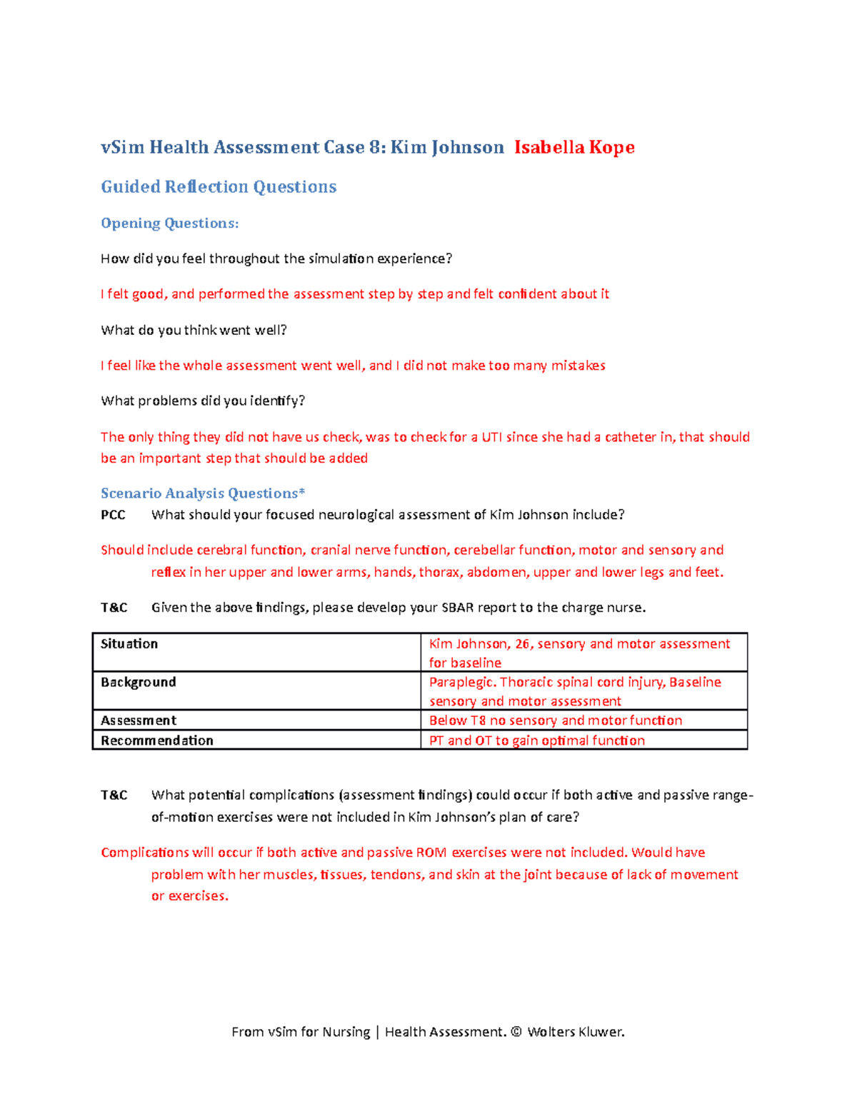 Case Study GRQ: Kim Johnson vSim Health Assessment Analysis - Studocu