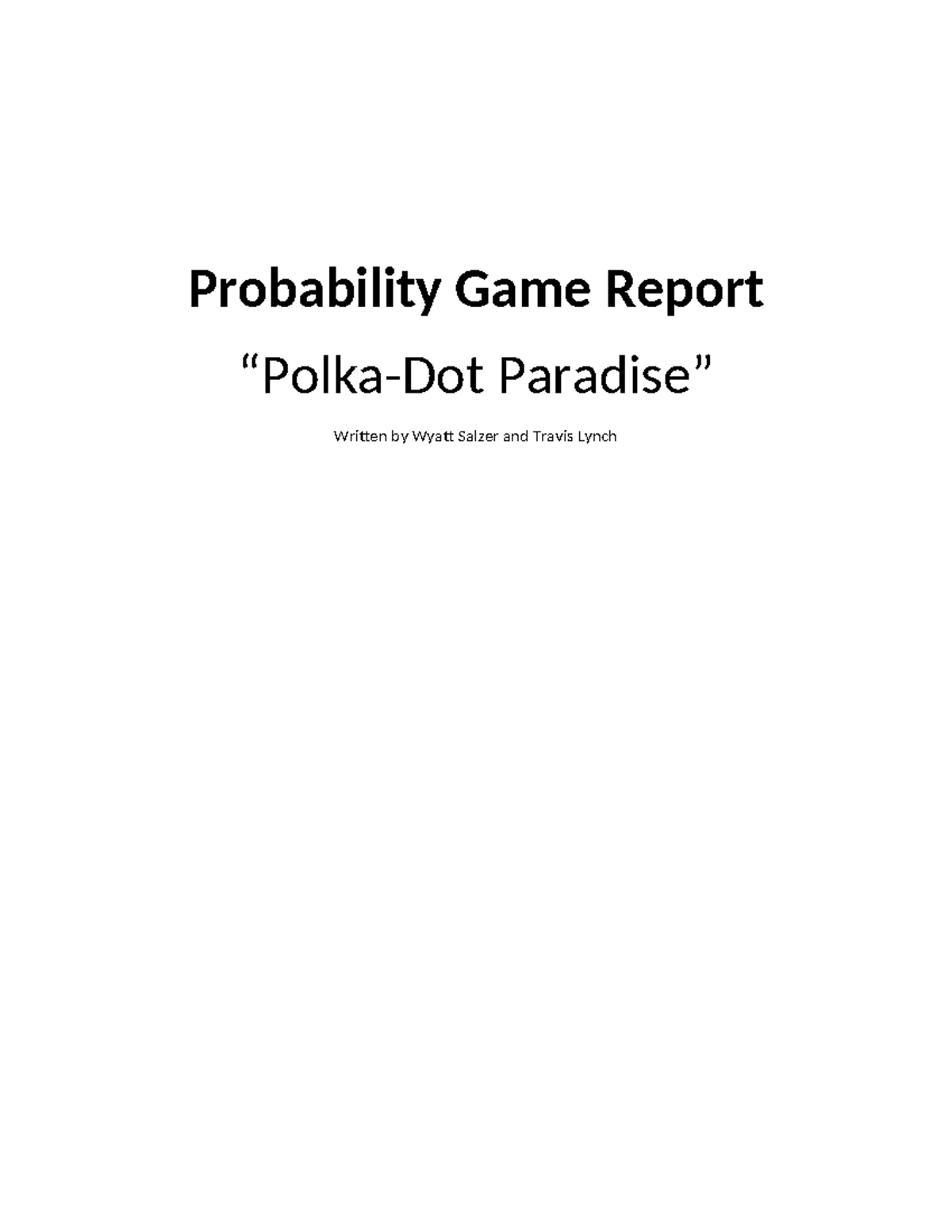 Probability Game Report: Analyzing Theoretical vs. Experimental Values ...