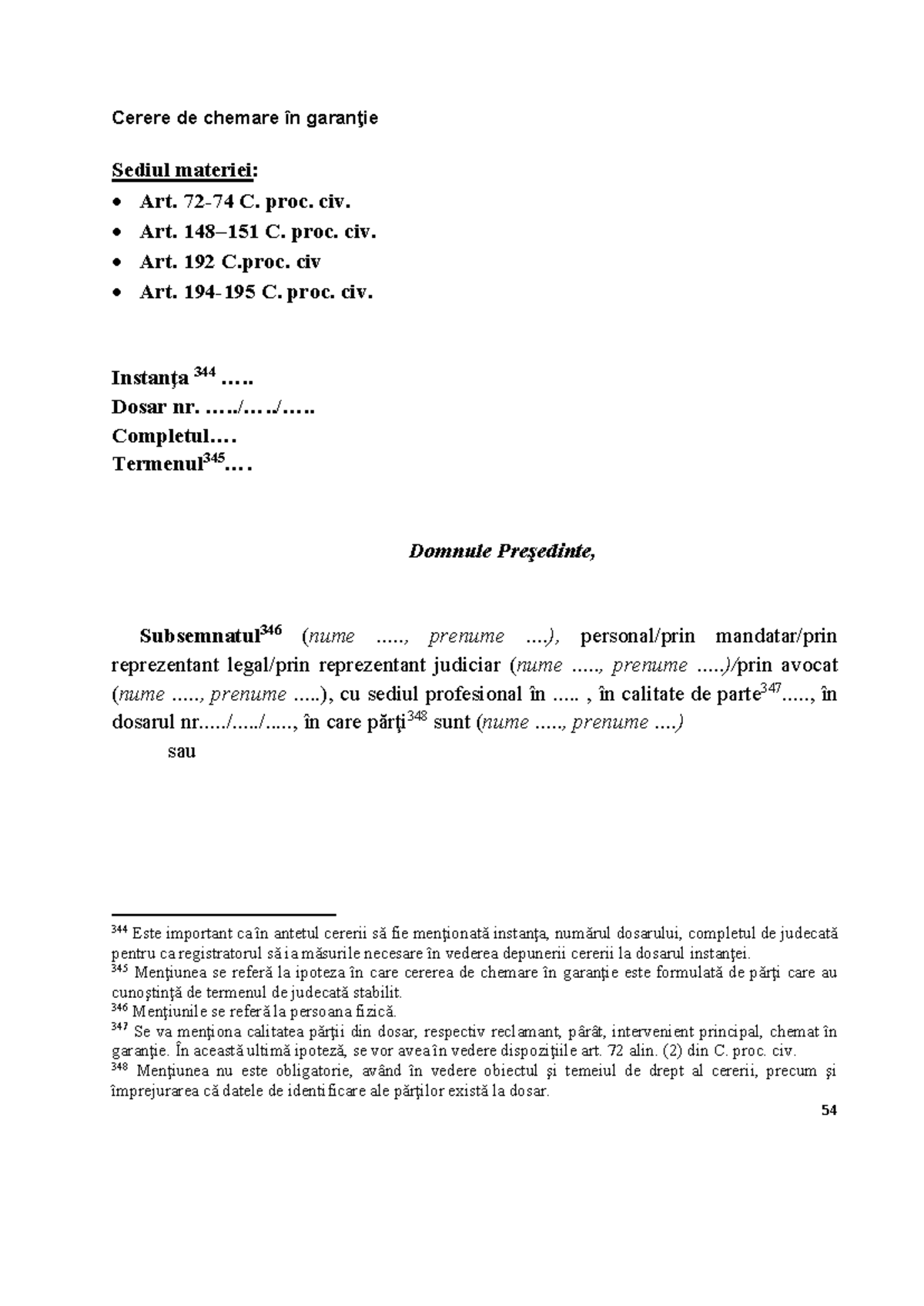 Cerere de chemare în garanție - Art. 72-74, 148-151 C. proc. civ. - Studocu