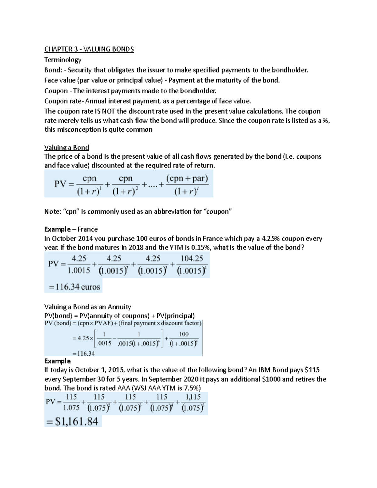 CHP3-4-5 FIN3414 - CHP3 AND 4 AND EXAMPLES - CHAPTER 3 - VALUING BONDS Terminology Bond ...