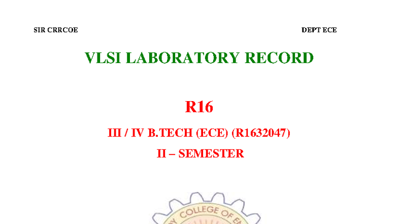 VLSI Laboratory Record for R16 IV B.Tech (ECE) II Sem at SIR CRRCOE ...