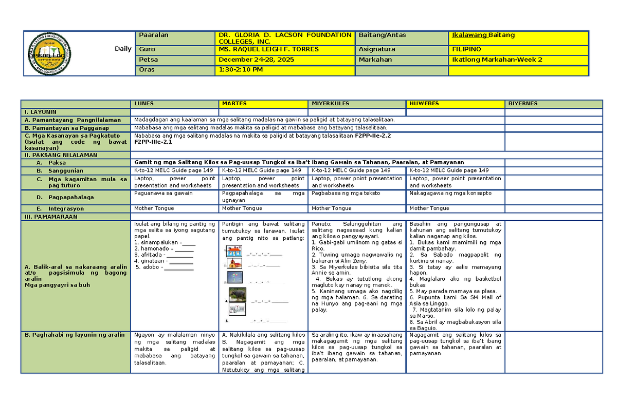 Q4-WEEK2-DLL- Filipino 2 - Daily Lesson Log Paaralan DR. GLORIA D. LACSON FOUNDATION COLLEGES ...