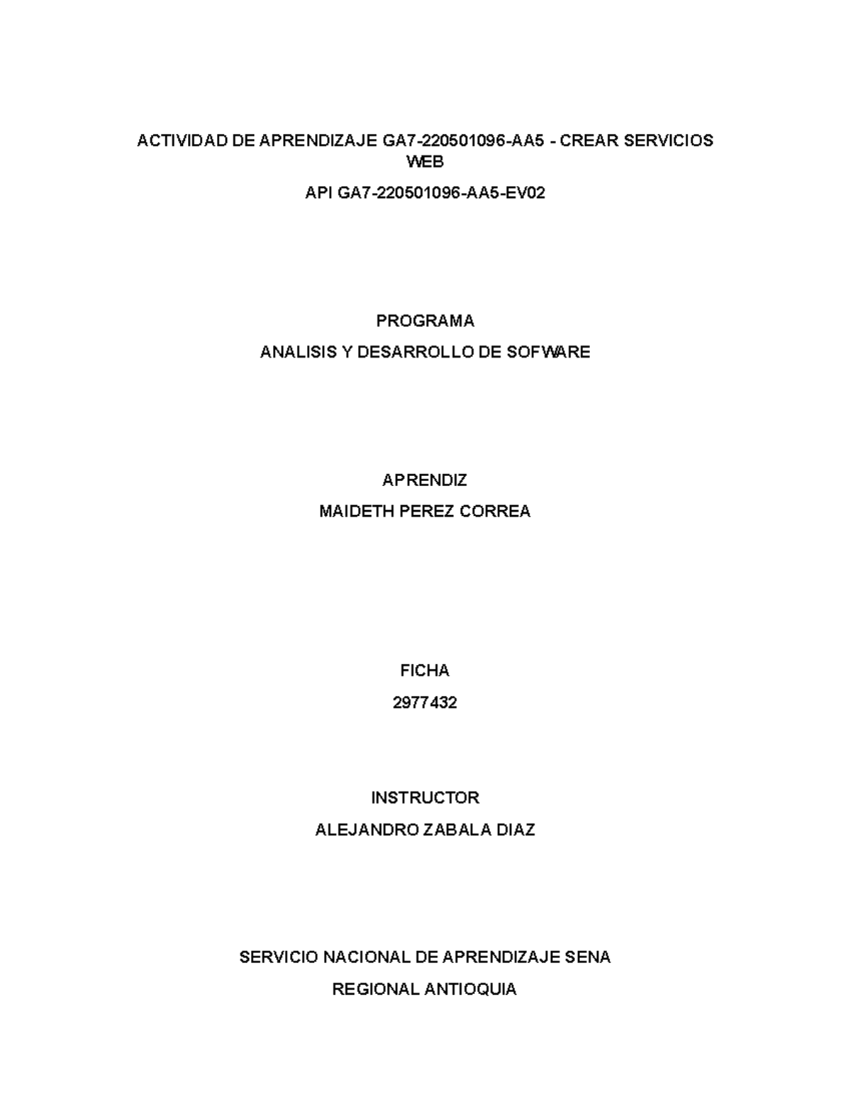 API GA7-220501096-AA5-EV02: Introducción a Postman y sus ...