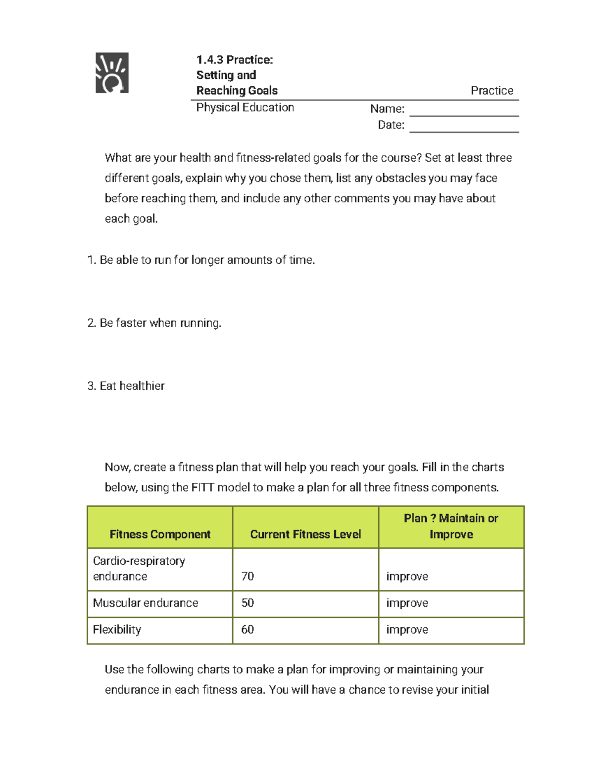 1.4.3 Practice - Goal Setting for Physical Education Success - Studocu