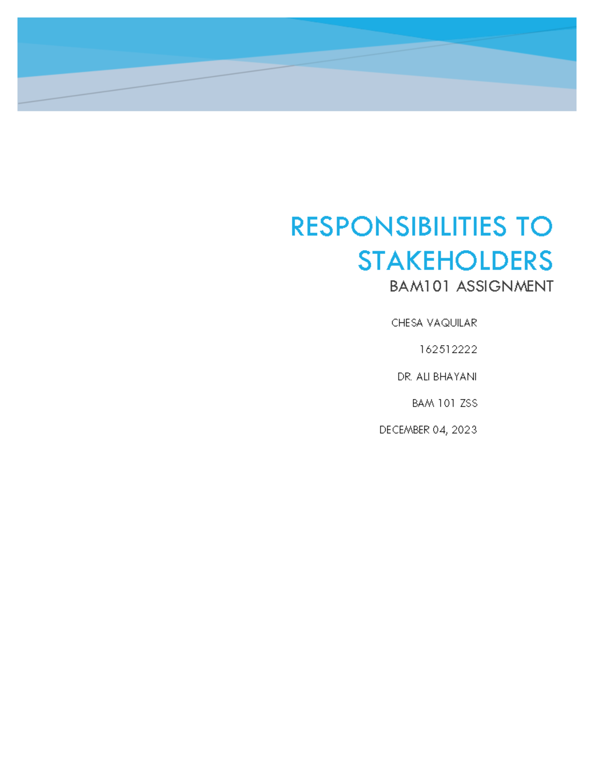 BAM101 Assignment 2: Responsibilities to Stakeholders Analysis - Studocu