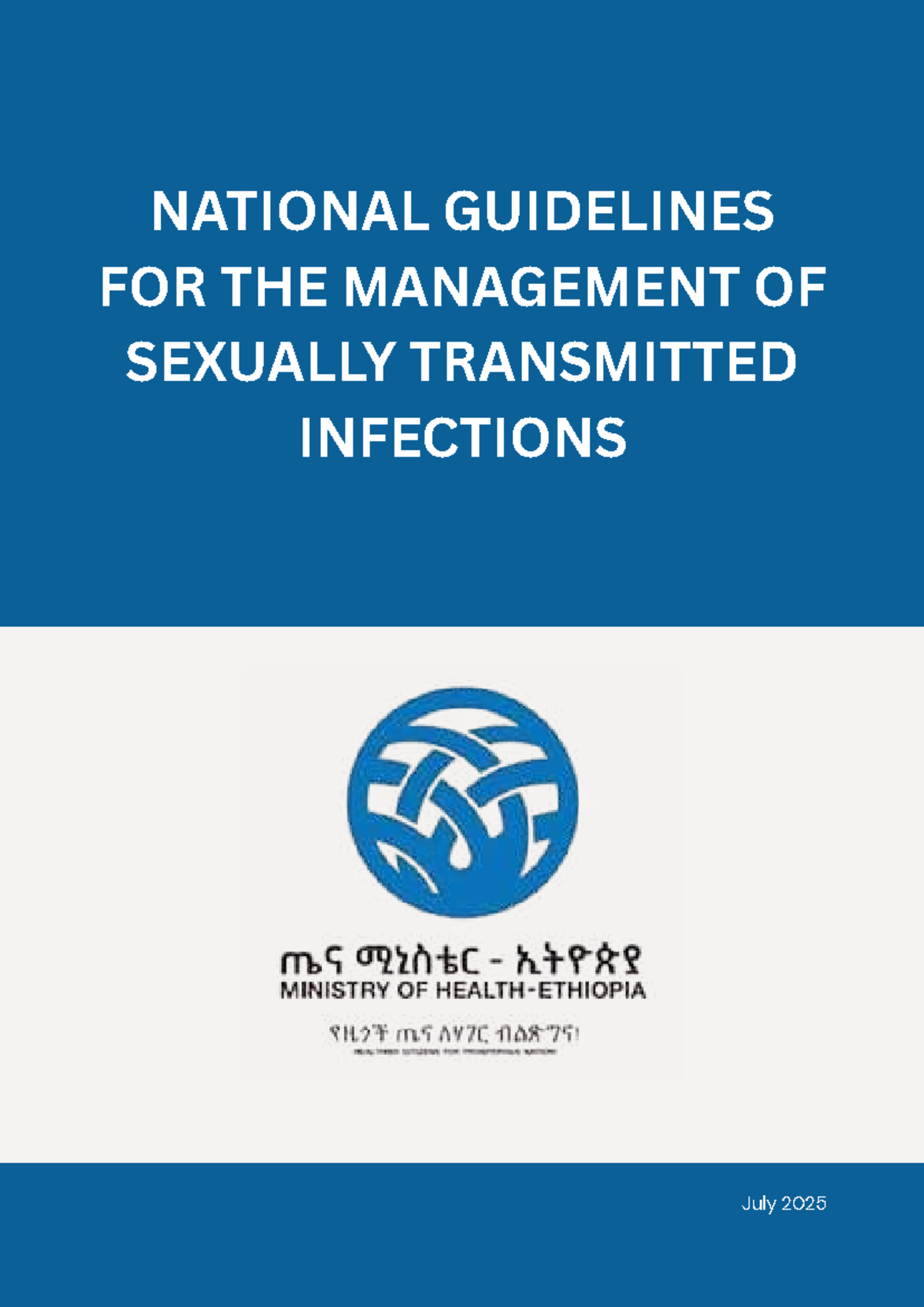NATIONAL GUIDELINES FOR STI MANAGEMENT: FINAL GUIDE (2025) - Studocu