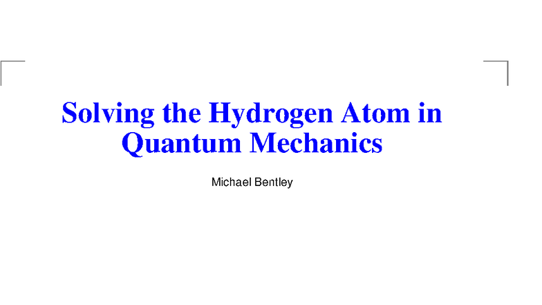 Quantum Mechanics: Solving the Hydrogen Atom (QM 101) - Studocu