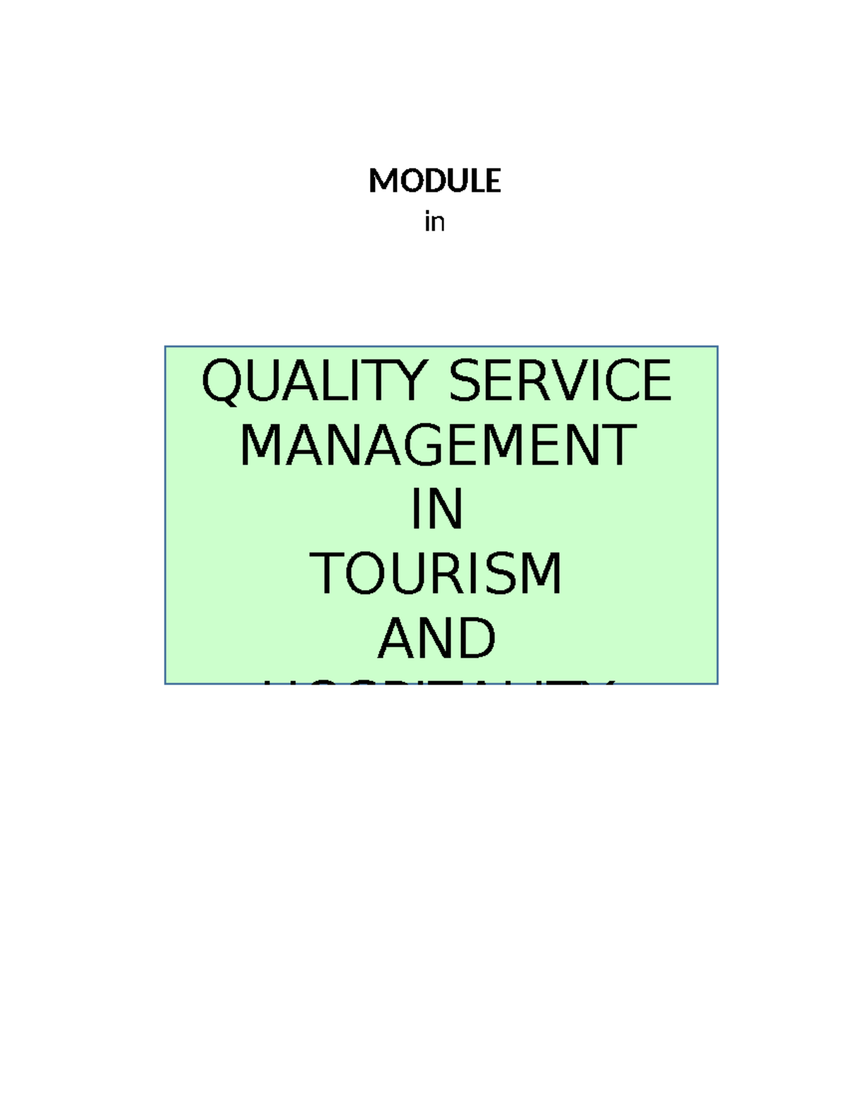 THC 116 Students Module Chapter 5 - QUALITY SERVICE MANAGEMENT IN TOURISM AND HOSPITALITY MODULE ...
