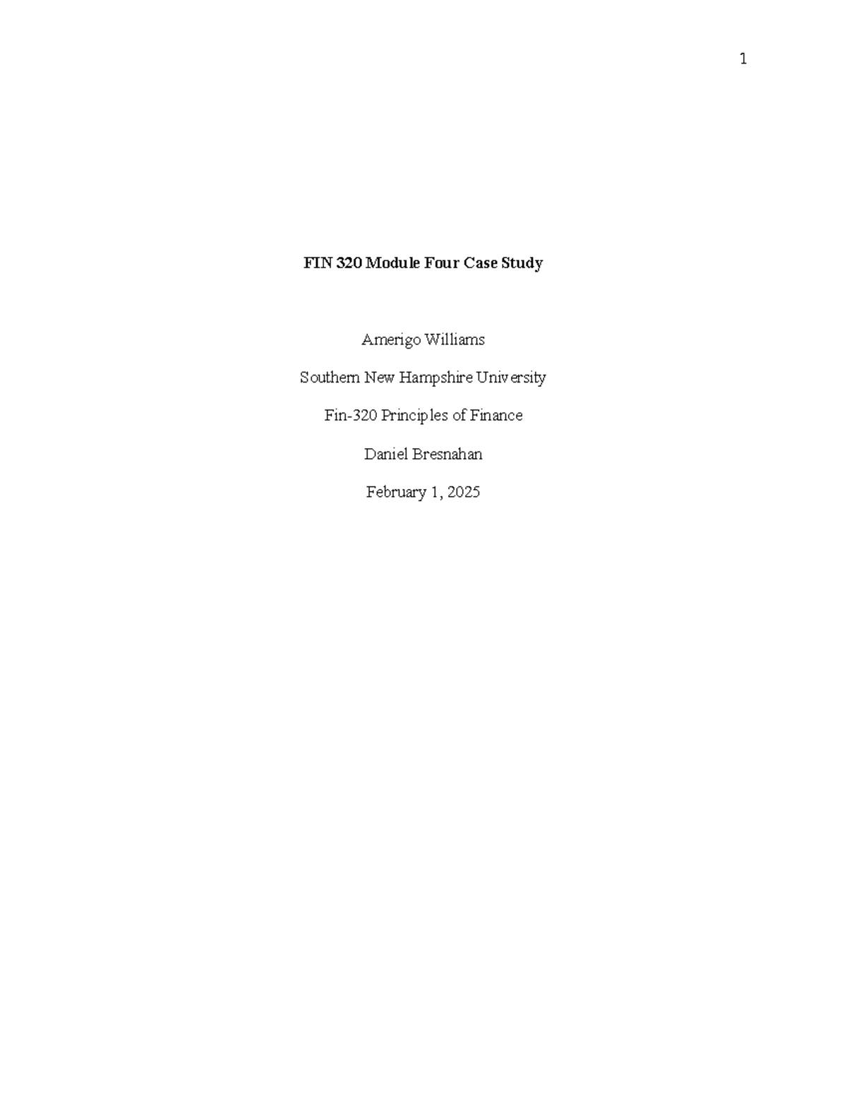 FIN 320 Module Four Case Study - FIN 320 Module Four Case Study Amerigo ...
