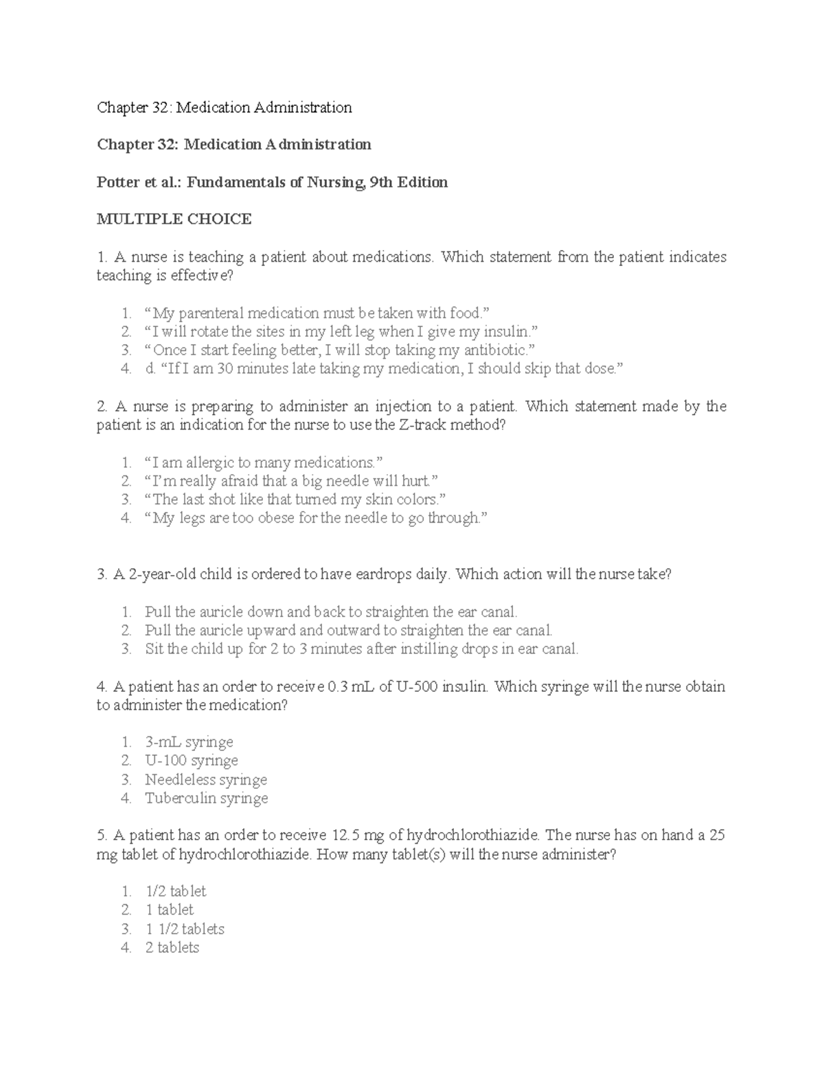 NUR 248: Chapter 32 Medication Administration Practice Questions - Studocu