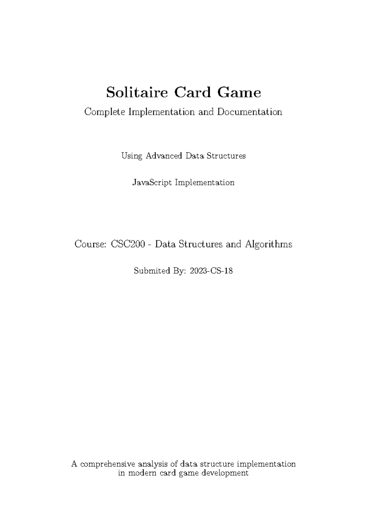 CSC200 Final Project: Solitaire Game Implementation with Data ...