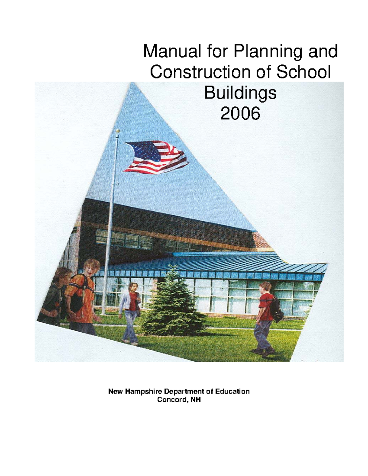 Manual for Planning & Construction of School Buildings (2006) - NH ...