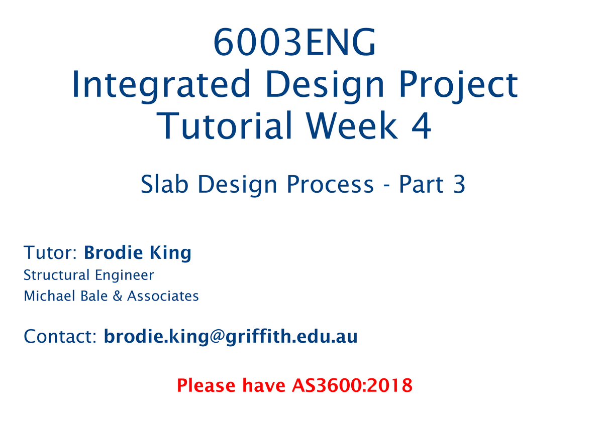 6003ENG Integrated Design Project Week 4 Tutorial: Slab Design Process ...