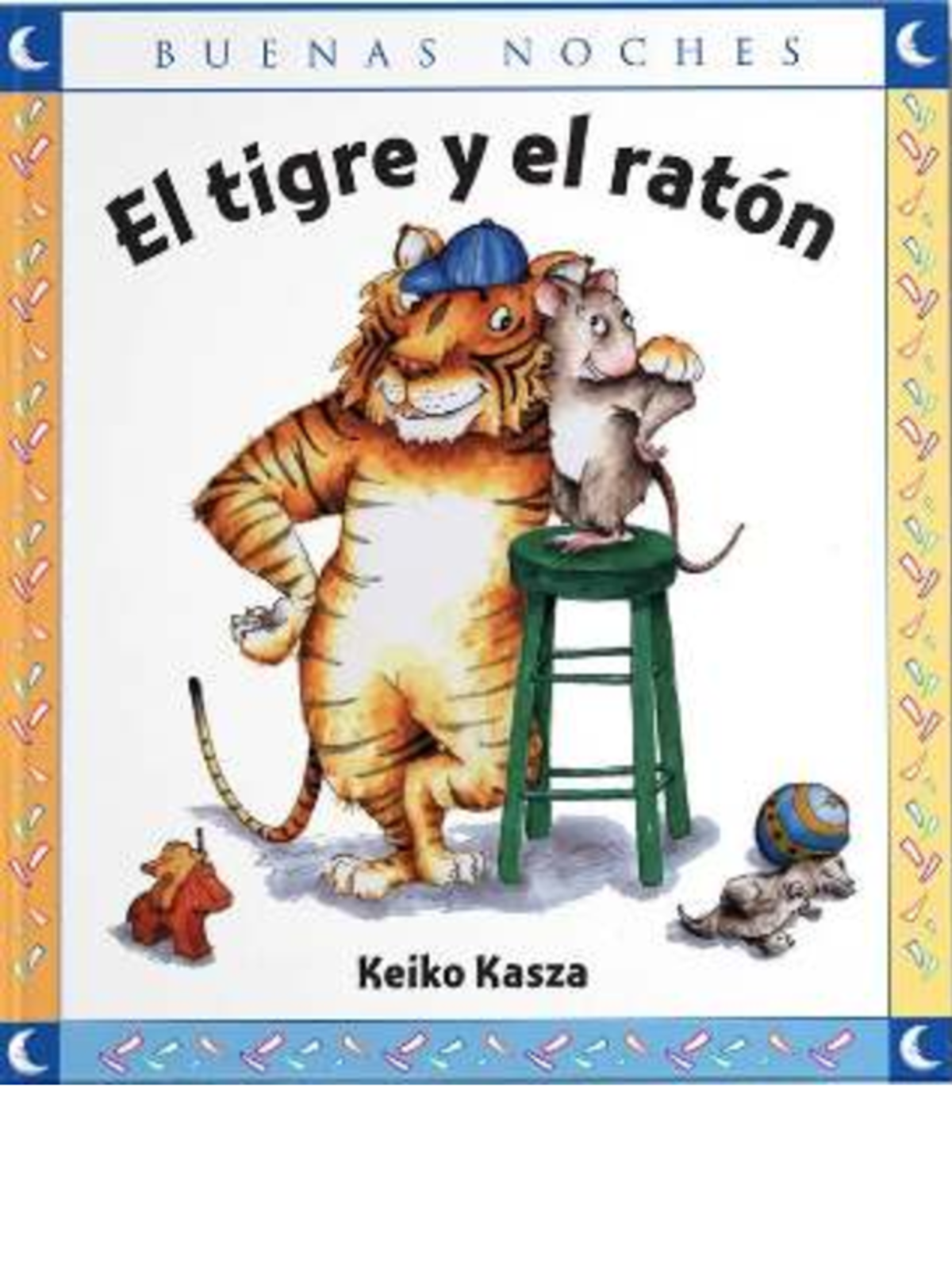 BUENAS NOCHES: El tigre y el ratón - Libro Infantil para Kinder - Studocu