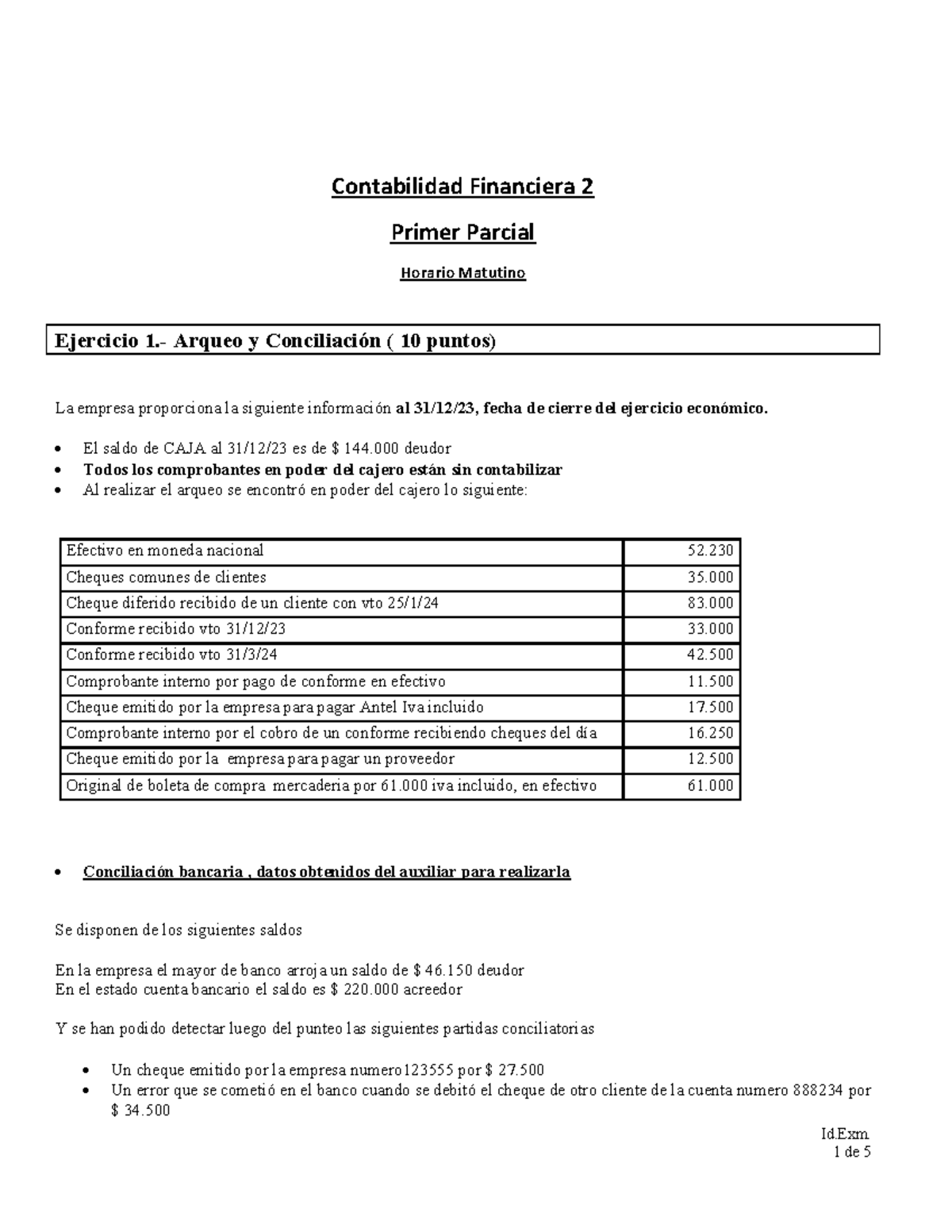 Contabilidad Financiera 2 Primer Parcial Matutino: Ejercicios de Arqueo ...