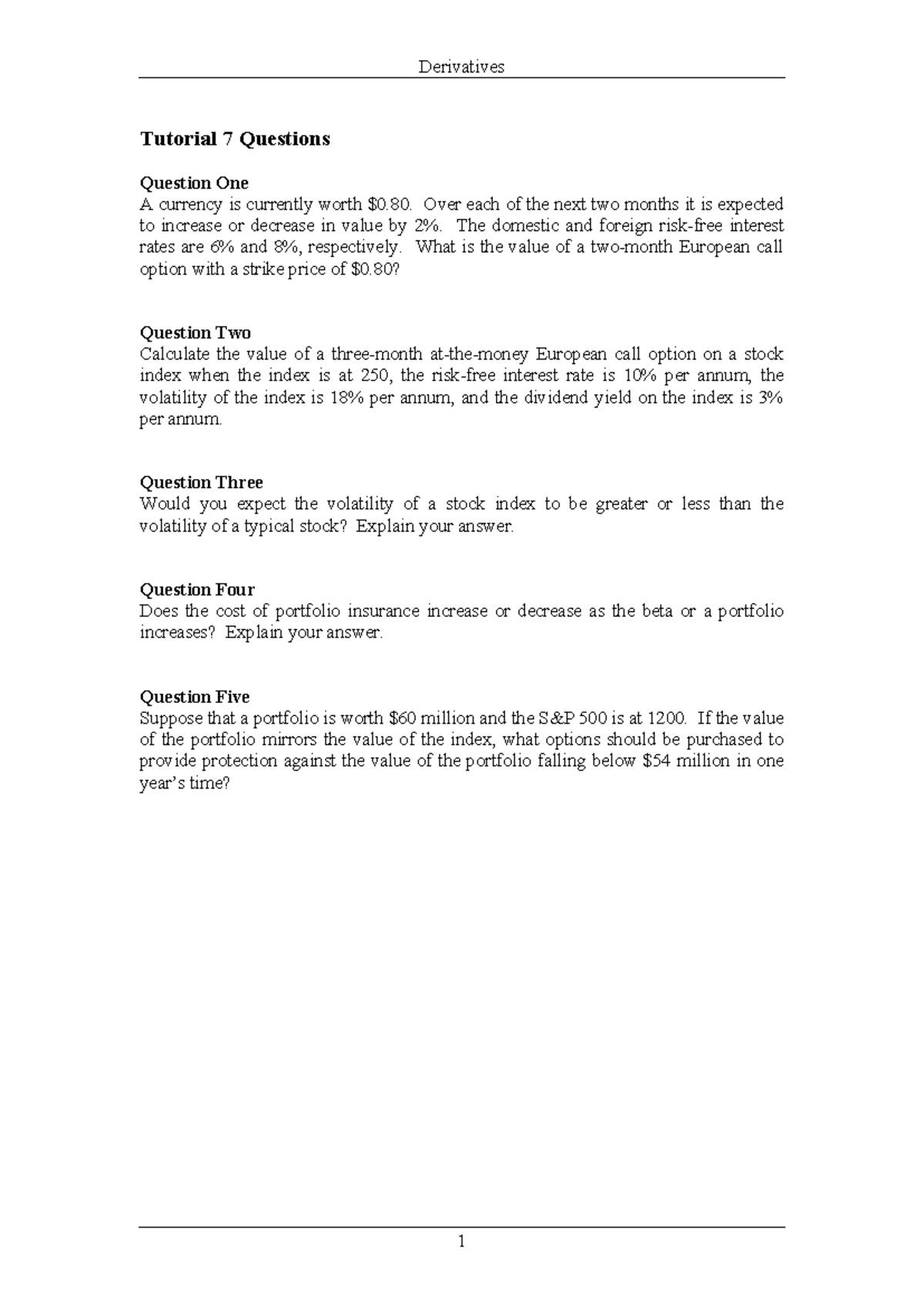 Derivatives Tutorial 7 Questions and Answers - Studocu