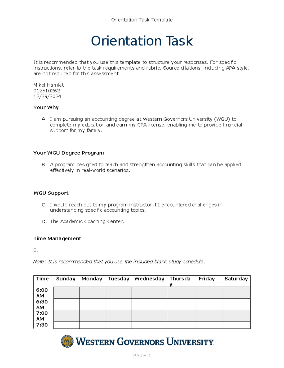 Mikel Hamlet Orientation Task - Orientation Task Template Orientation Task It is recommended ...