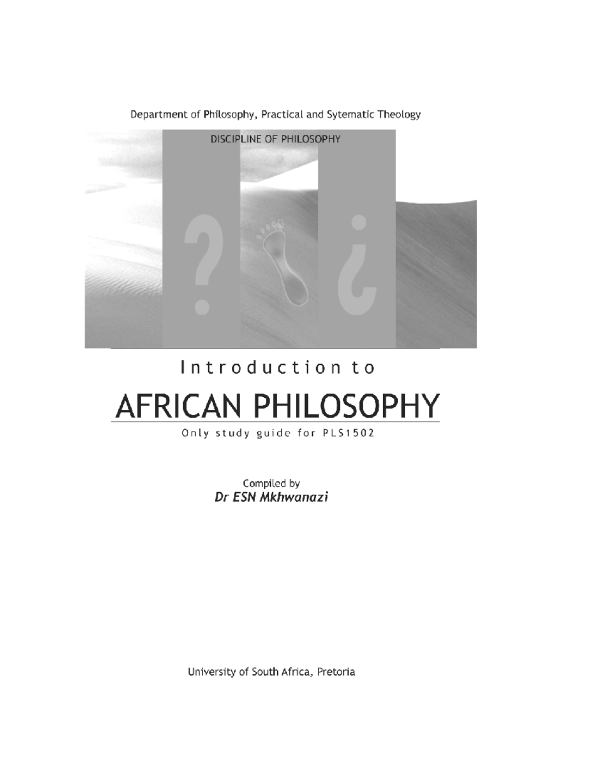 PLS1502 Study Guide: Introduction to African Philosophy Notes - Studocu