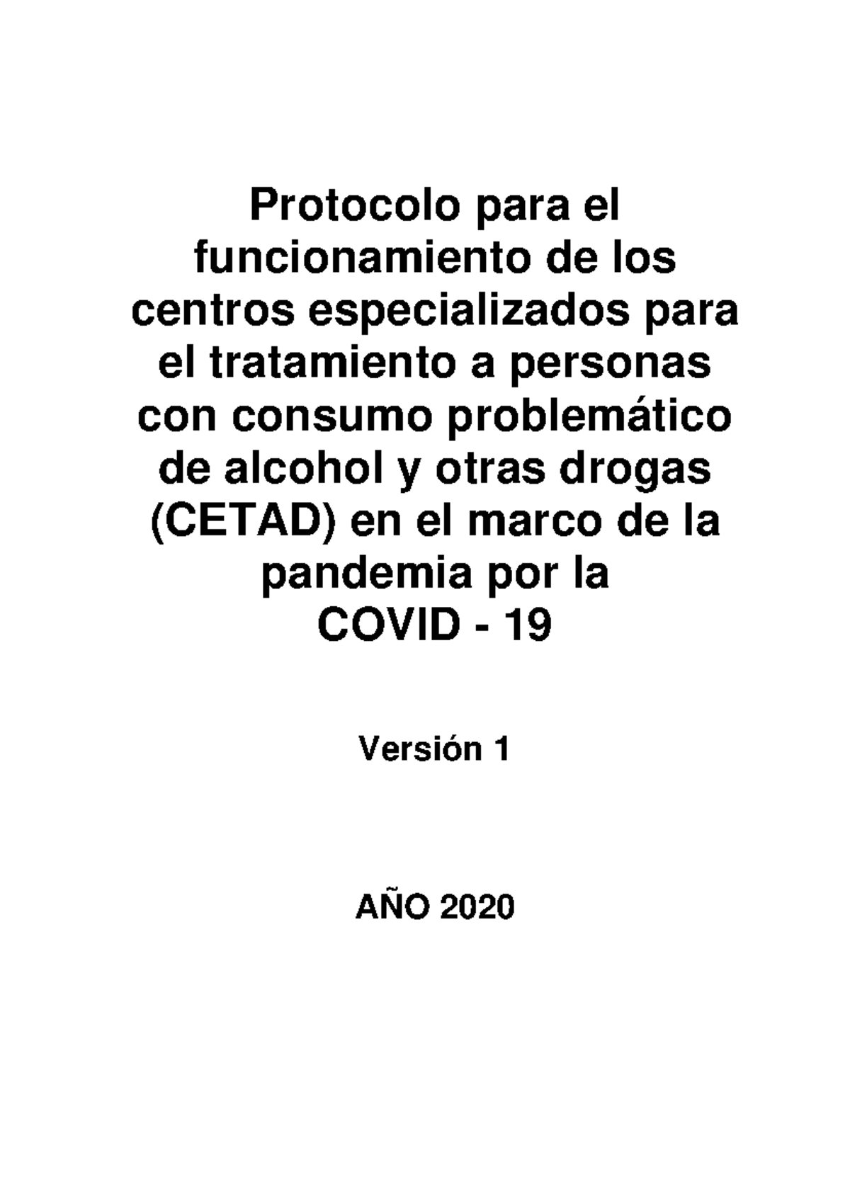 Protocolo CETAD: Funcionamiento durante la Pandemia COVID-19 - Studocu