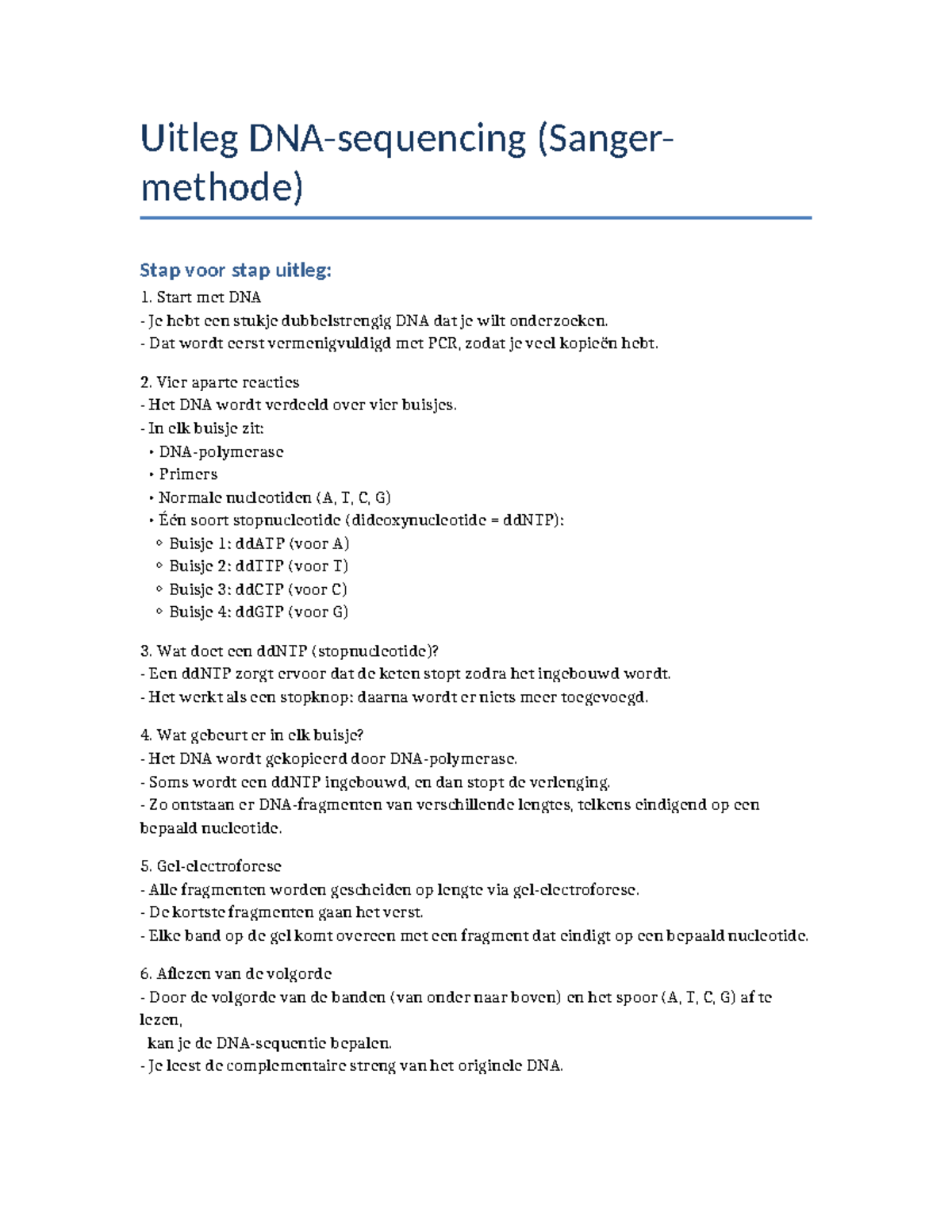 Uitleg DNA Sequencing: Sanger Methode en NGS Stapsgewijs - Studocu