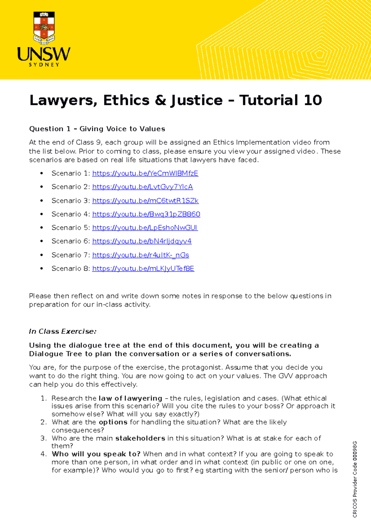 Tutorial 10 - Ethics Implementation and Giving Voice to Values ...