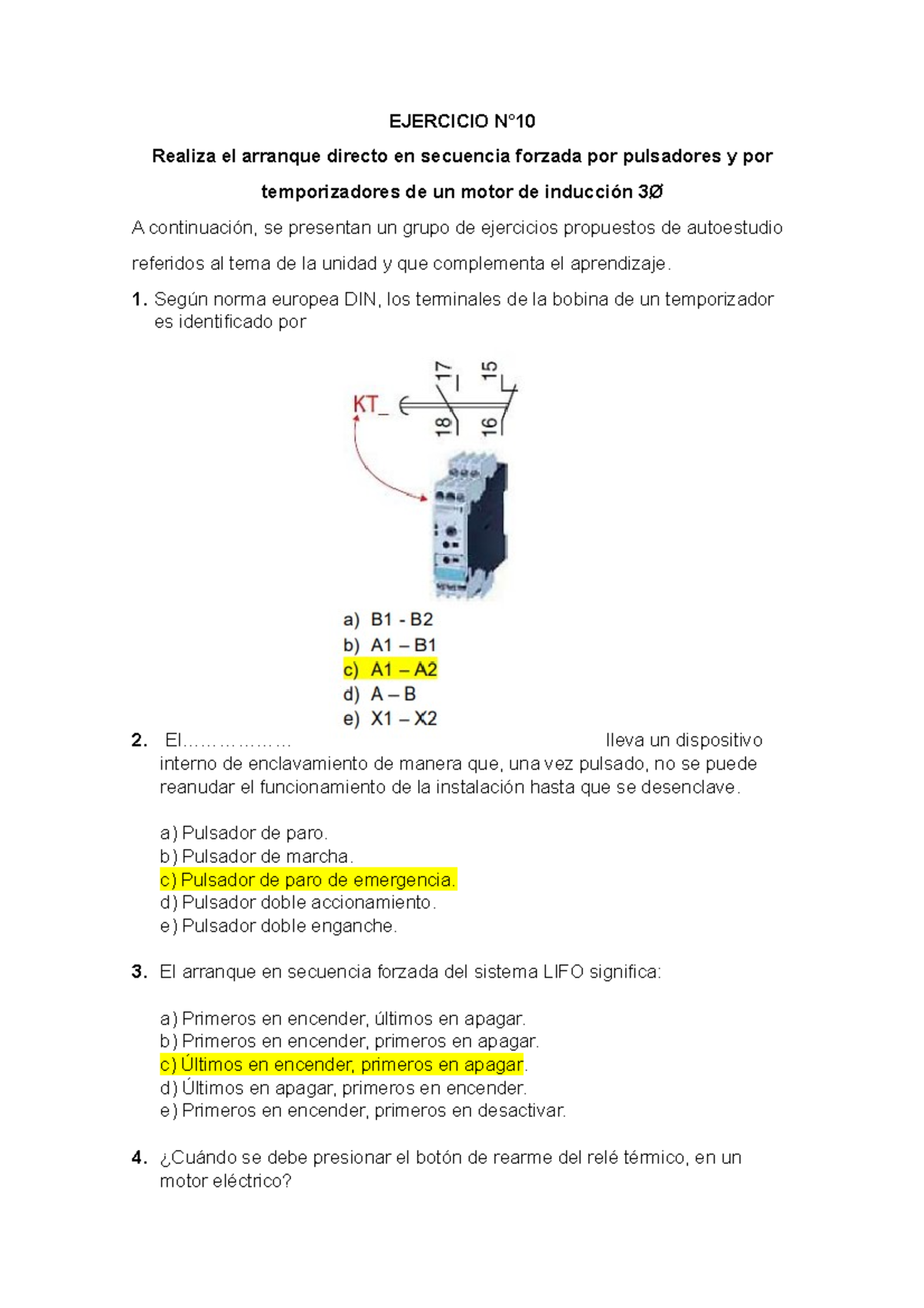Ejercicios TEAI - EJERCICIO N° Realiza el arranque directo en secuencia ...